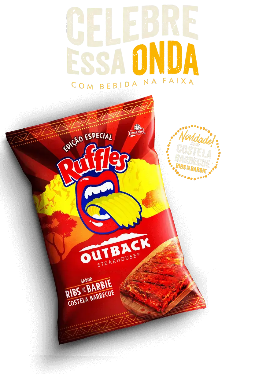 Ruffles e Outback